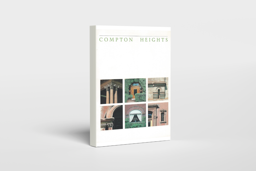Compton Heights: A History and Architectural Guide (1984) - Landmarks ...