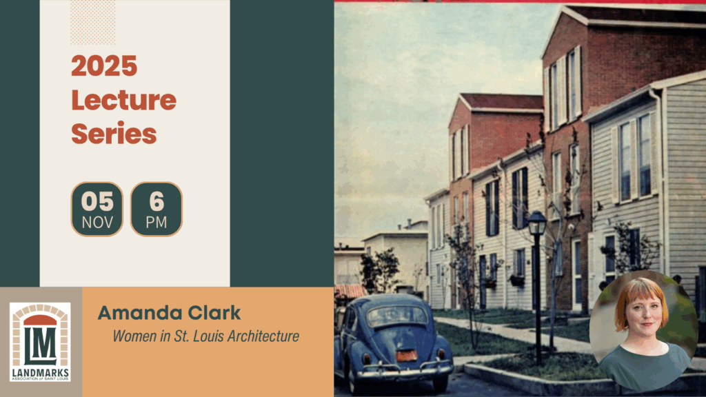 "St. Louis Women in Architecture" by Amanda Clark (Fall 2025 Lecture ...